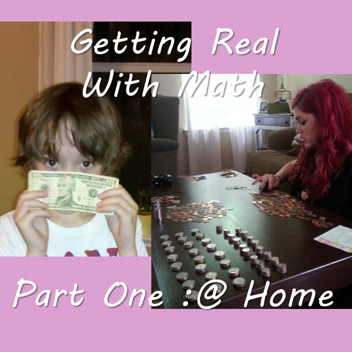 Getting Real With Math – Part 1 of 2 (@ home)