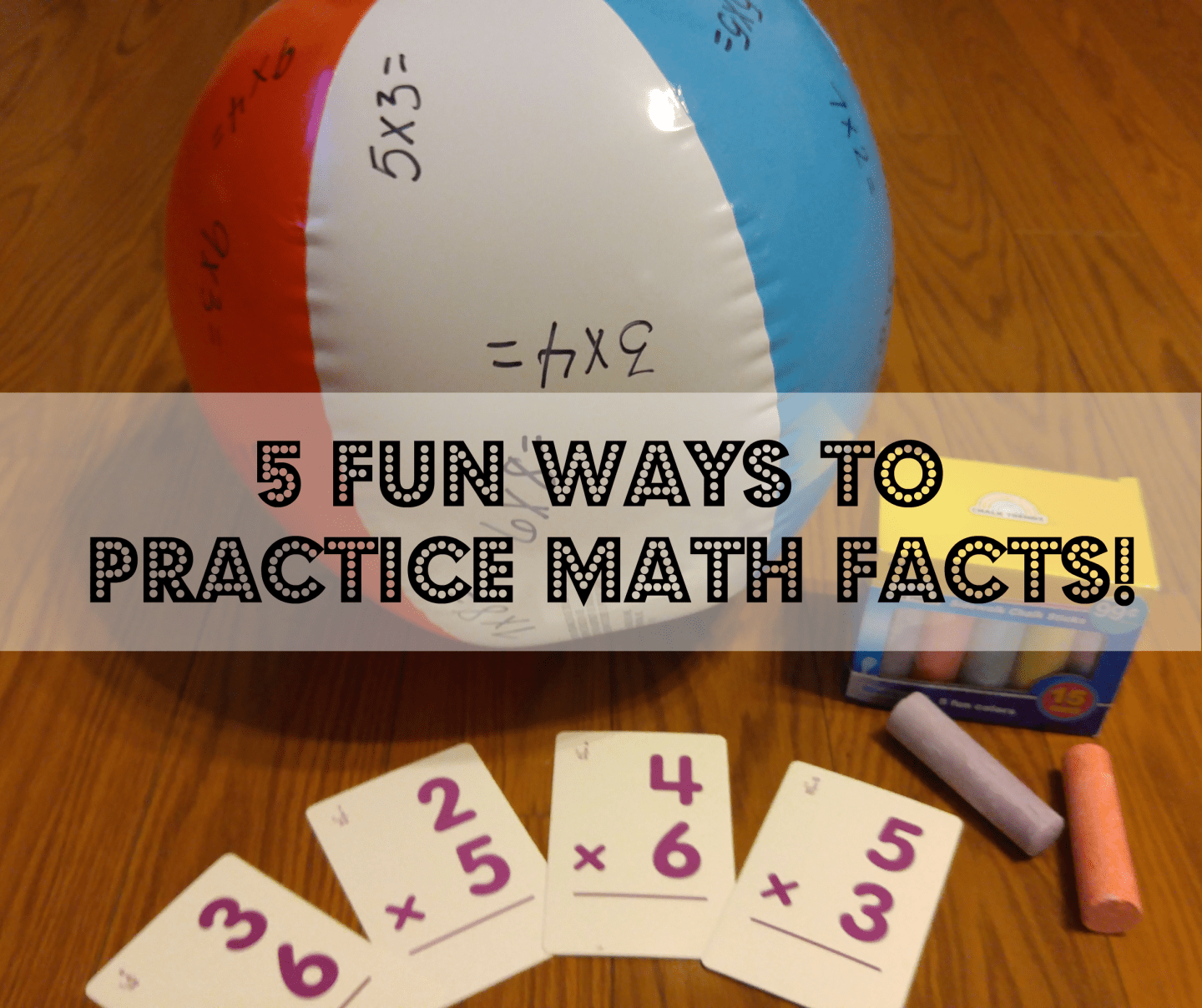 5 Fun Ways to Practice Math Facts