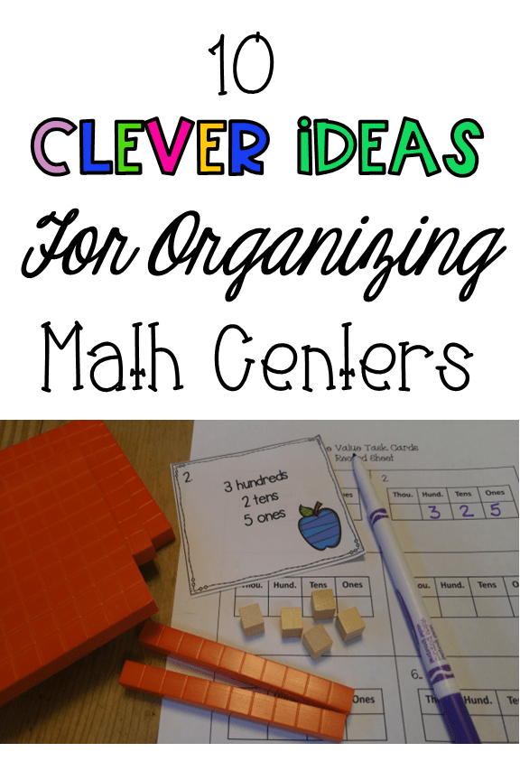 Clever Ideas for Organizing Math Stations